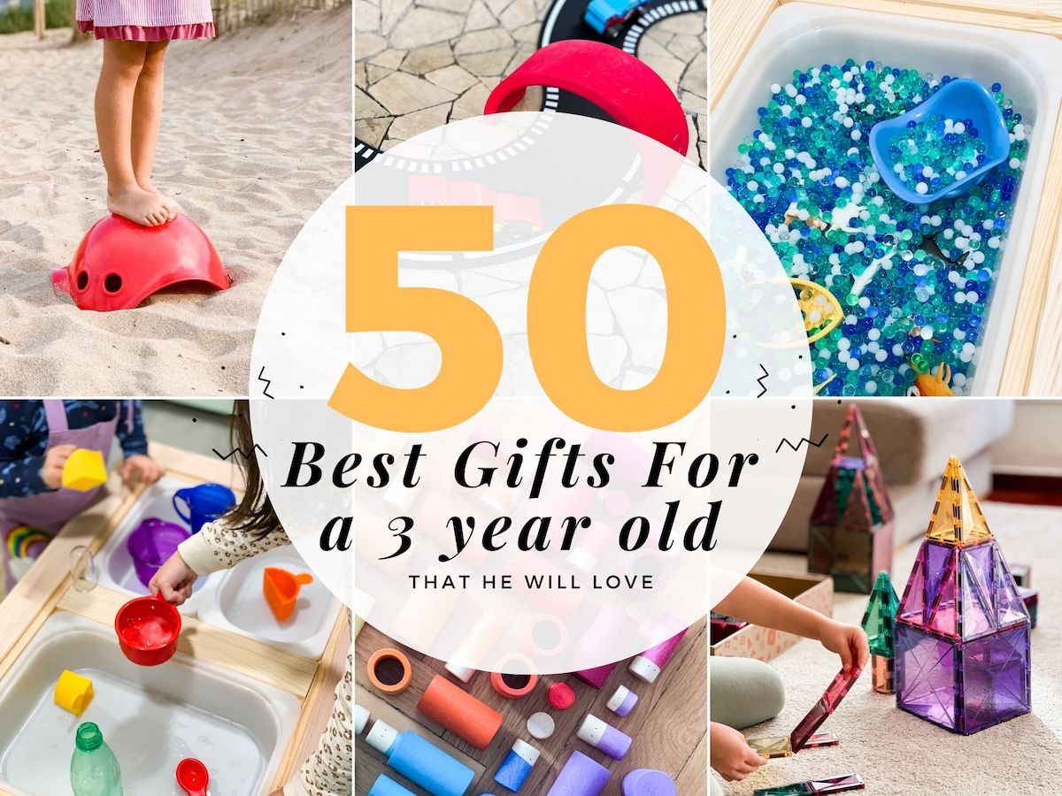 50 Best Gifts for a 3 year old that he’ll love!
